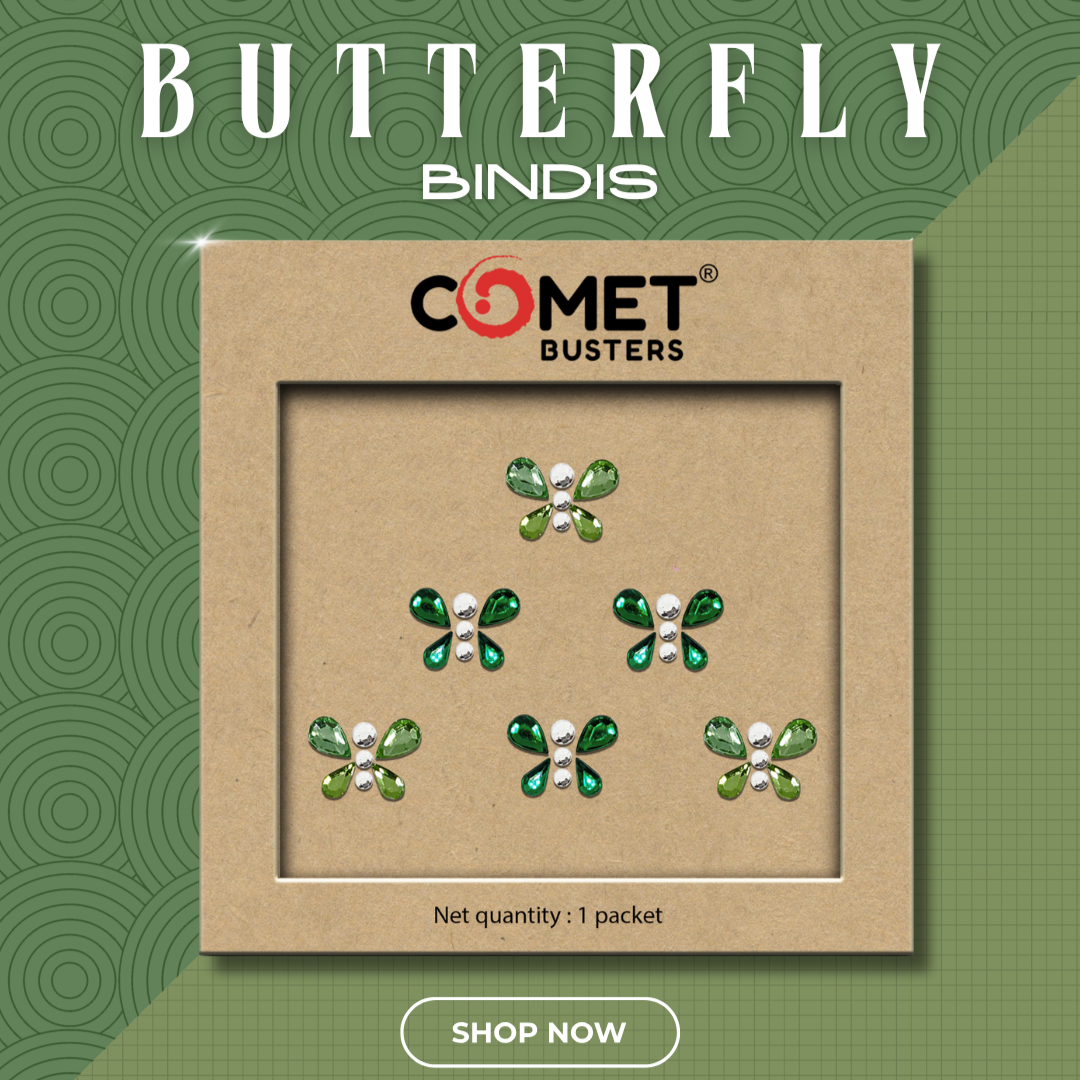 Butterfly Bindis – Comet Busters